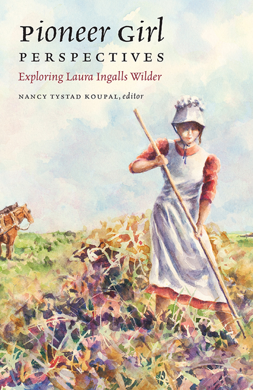 New book on Laura Ingalls Wilder coming in 2017 from State Historical ...